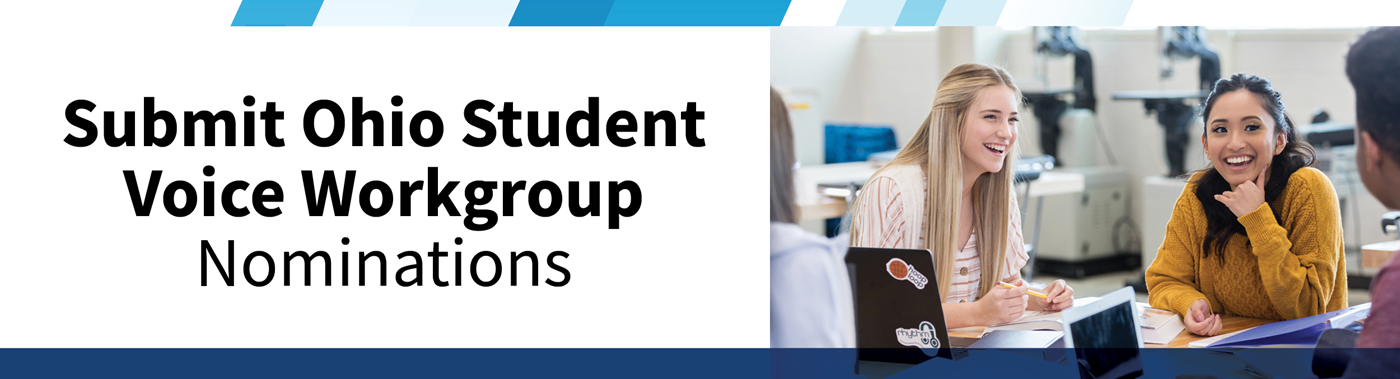 Reminder: Submit Ohio Student Voice Workgroup nominations by Aug. 31 ...